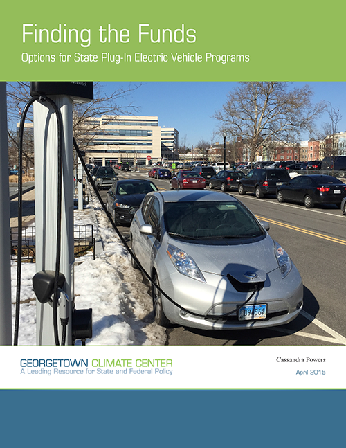 Finding the Funds: Options for State Plug-In Electric Vehicle Programs ...